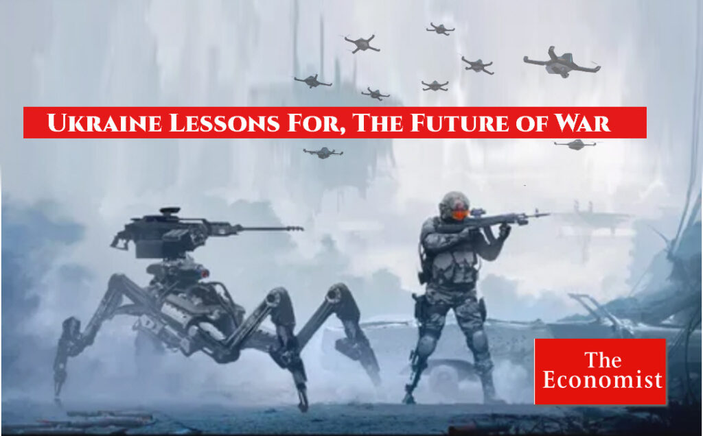 Ukraine Lessons For, The Future of War – Association of Geo-Strategic ...